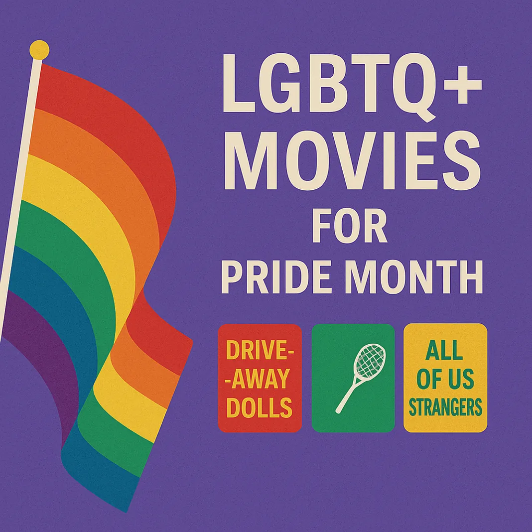 Top LGBTQ+ Movies to Watch This Pride Month (2025/06/20)- Tickets to ...